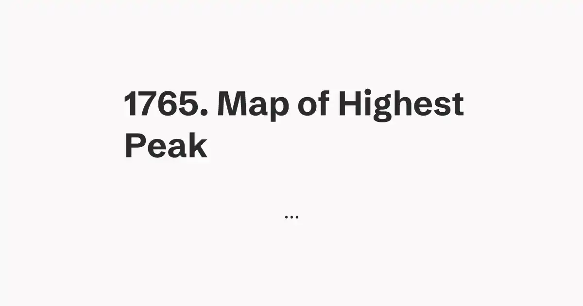 1765. Map of Highest Peak